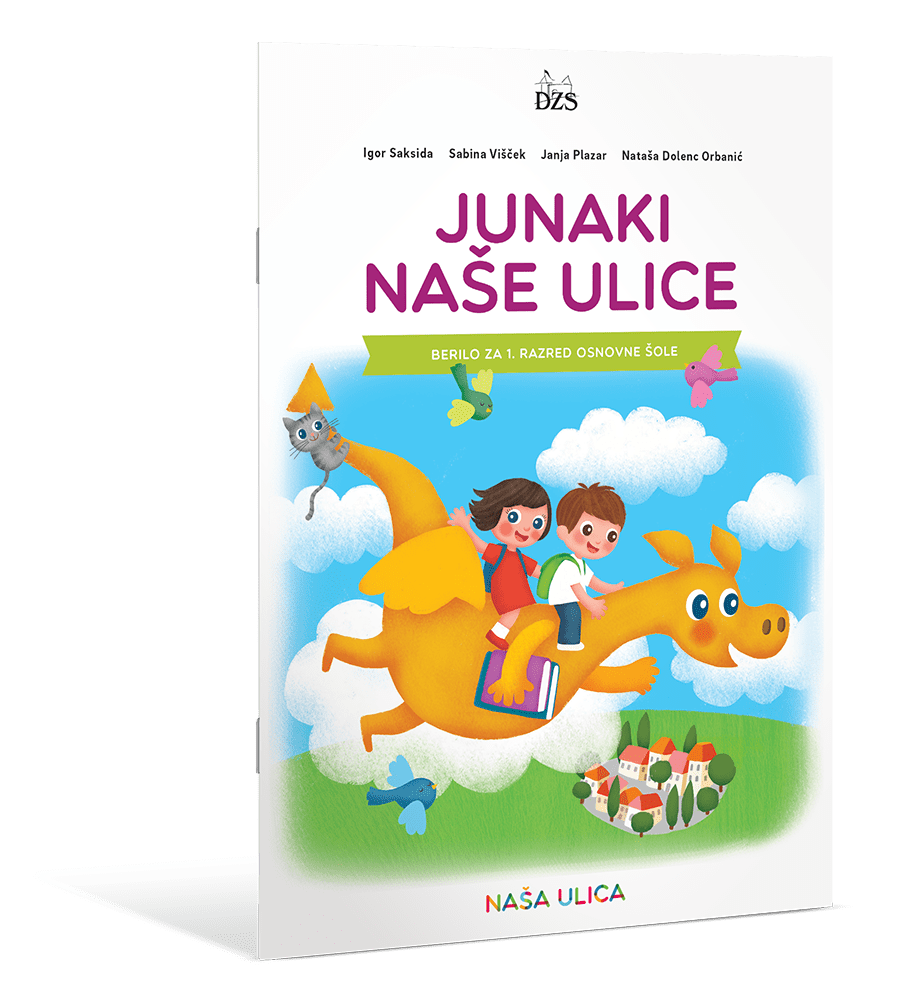 Slovenščina, Junaki naše ulice | eVedež