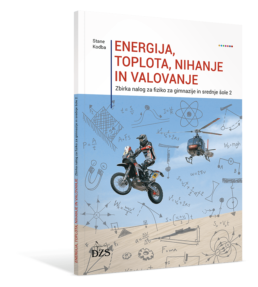 Fizika, Energija, toplota, nihanje in valovanje | eVedež